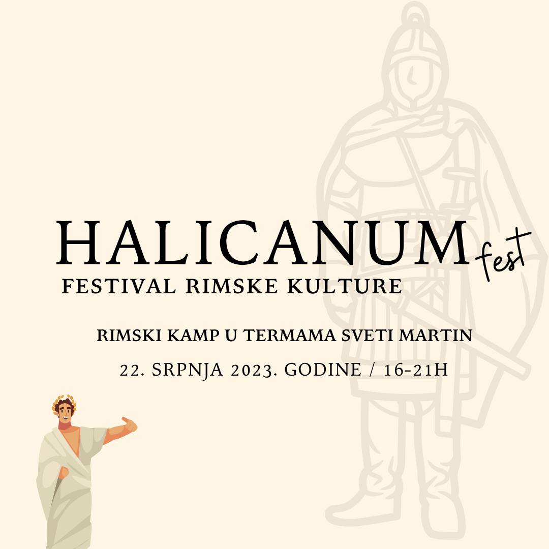 NOVI DATUM: 23.07.2023. Festival rimske kulture “Halicanumfest” – Visit ...